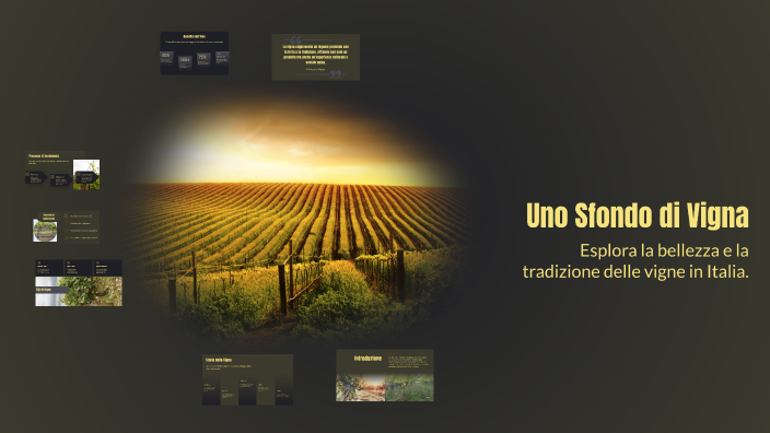 Uno Sfondo di Vigna by Davide Zedda on Prezi