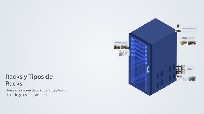 Racks y Tipos de Racks by Natasha Salceda on Prezi