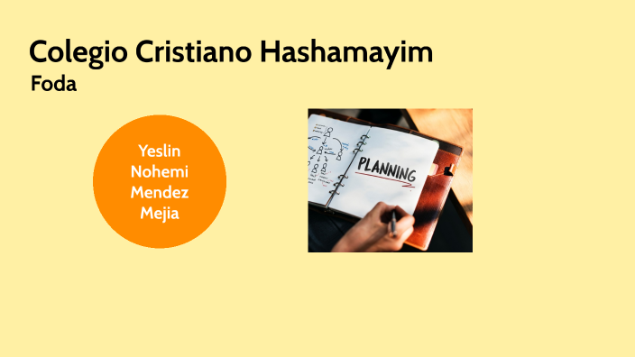 Colegio Cristiano Hashamayim by Yeslin Nohemí Méndez Mejía on Prezi