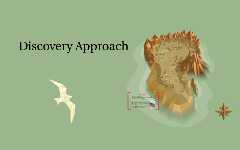 Discovery Approach by on Prezi