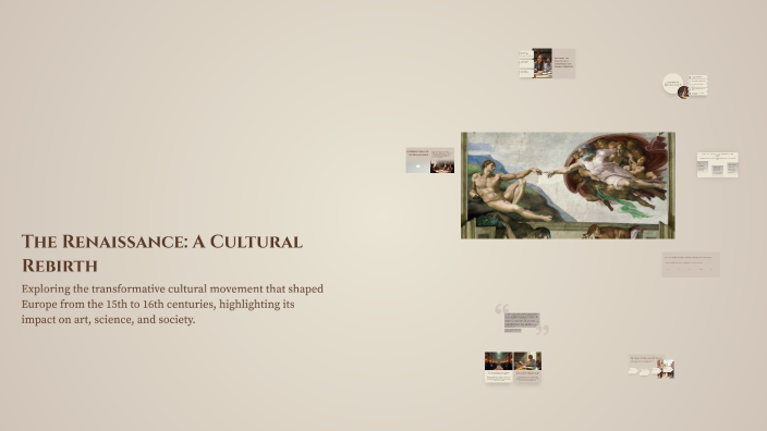 The Renaissance: A Cultural Rebirth by emma parigi on Prezi