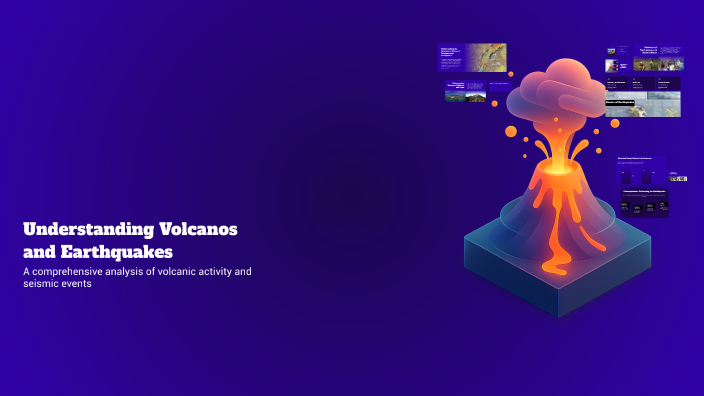 Understanding Volcanos and Earthquakes by Xristos Kleanthous on Prezi