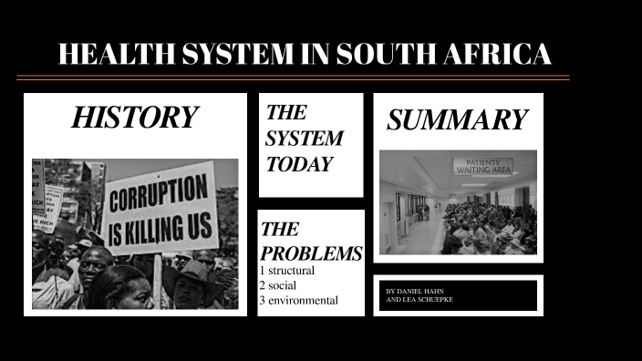 Health system in south africa by Lea Schüpke on Prezi