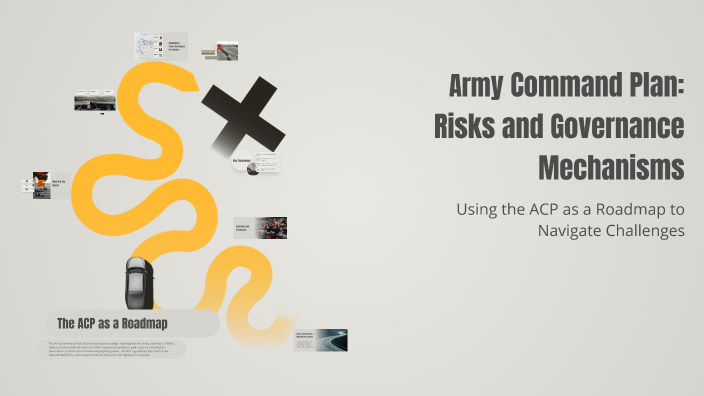 Army Command Plan: Risks and Governance Mechanisms by Aimee Nash on Prezi