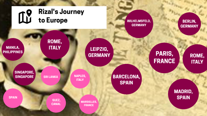 Group 4 - Tracing Rizal's Journey to Europe by Don Michaelangelo ...