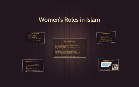 Women's Roles in Islam by Jamie Foster on Prezi