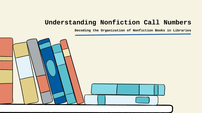 nonfiction call numbers by Shasteen Murphy on Prezi