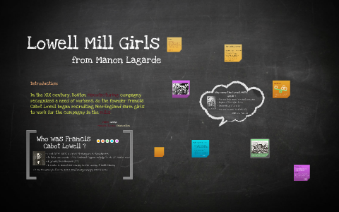 Lowell Mill Girls by Manon Lagarde on Prezi