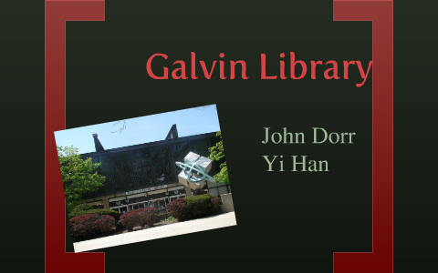 draft by Galvin Library on Prezi