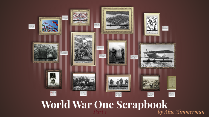 World War One Scrapbook by Alue Rabie on Prezi