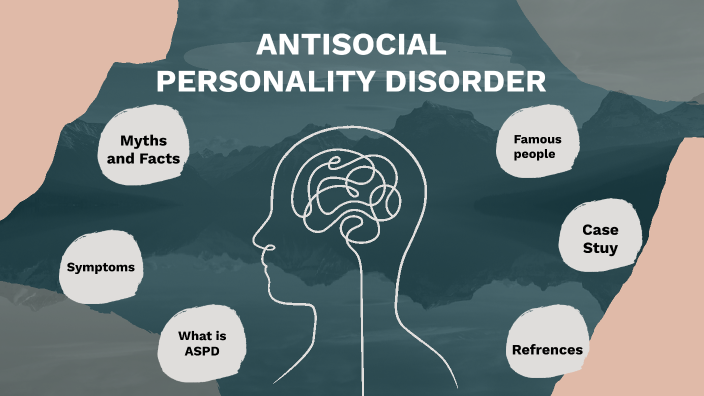 ASPD Presentation by mila gombos on Prezi