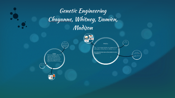 Genetic Engineering by Madison Koller on Prezi
