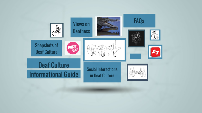 Deaf Culture Information Guide by Mary Barker on Prezi