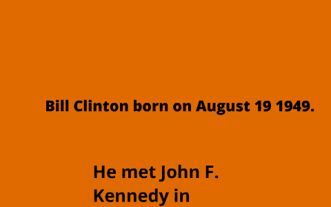 Bill Clinton Timeline by Patric Roberts on Prezi