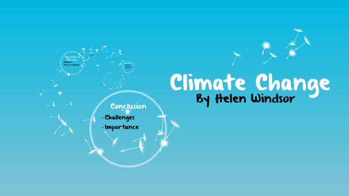 Climate Change Reflection by Helen Windsor on Prezi