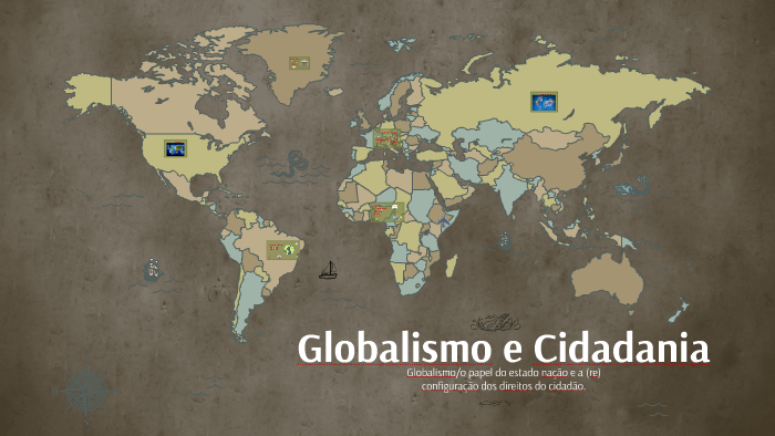 Globalismo by Daniel Santos on Prezi