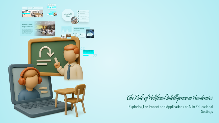 The Role of Artificial Intelligence in Academics by Saikat Naskar on Prezi