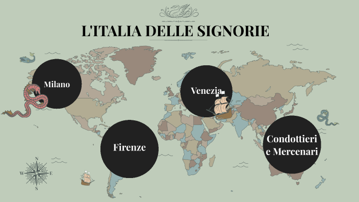 L'italia delle signorie by sara ait ouahman on Prezi