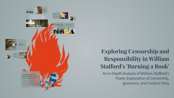 Exploring Censorship and Responsibility in William Stafford's 'Burning ...