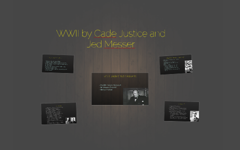 Ww2 leaders and presidents by Cade Justice