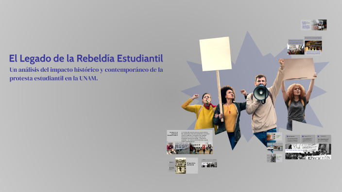 El Legado de la Rebeldía Estudiantil by Pedro Ordaz on Prezi
