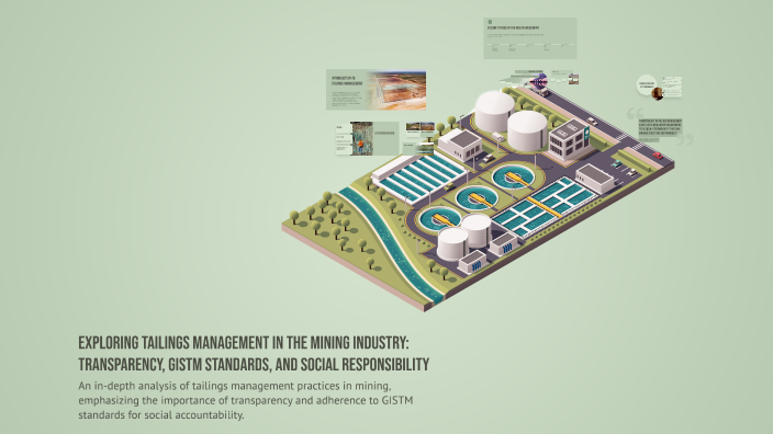 Exploring Tailings Management in the Mining Industry: Transparency ...