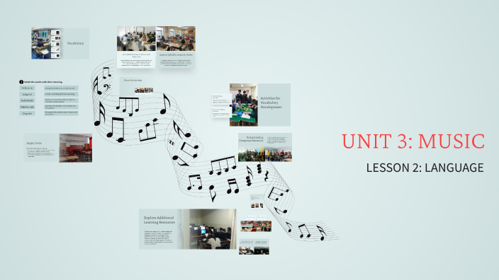 Unit 3: Music - Lesson 2 by Huyền Phạm Thanh on Prezi