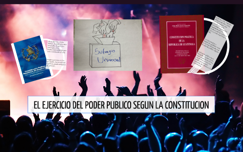EL EJERCICIO DEL PODER PUBLICO SEGUN LA CONSTITUCION by Marvin Gonzalez ...