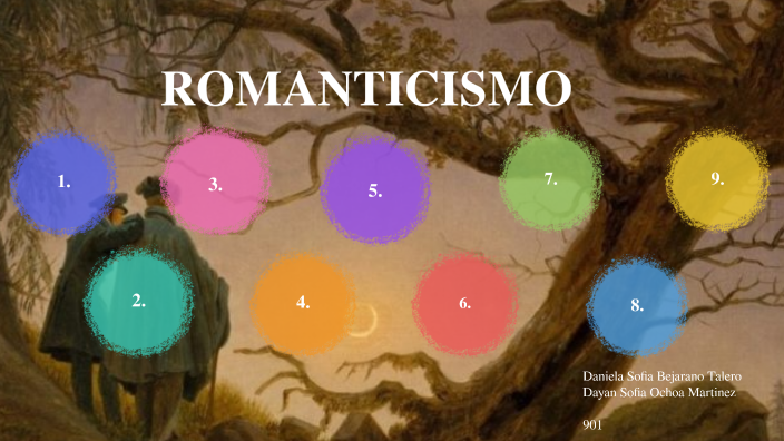 ROMANTICISMO by Bejarano Talero Daniela Sofia on Prezi