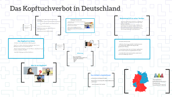 Das Kopftuchverbot in Deutschland by Vildan Koc on Prezi