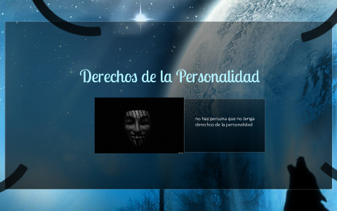 Derechos de la Personalidad by edith valverde on Prezi