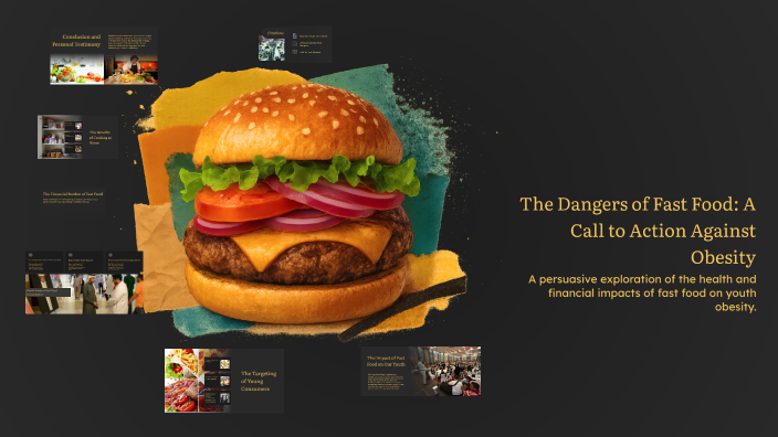 The Dangers of Fast Food: A Call to Action Against Obesity by Hannah ...