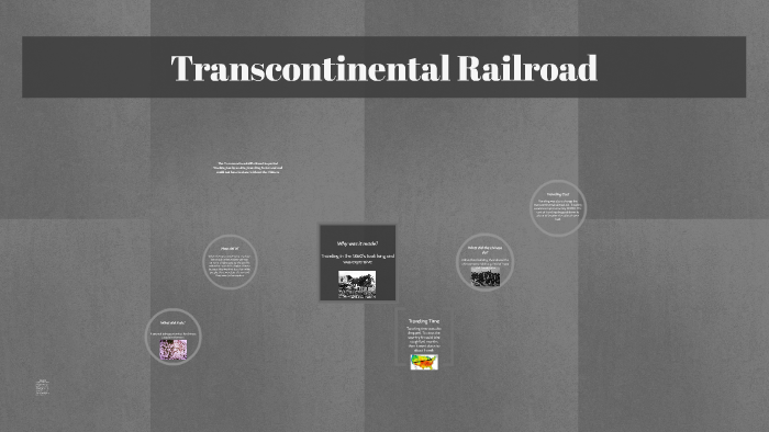 Transcontinental Railroad by Israel Avendano on Prezi