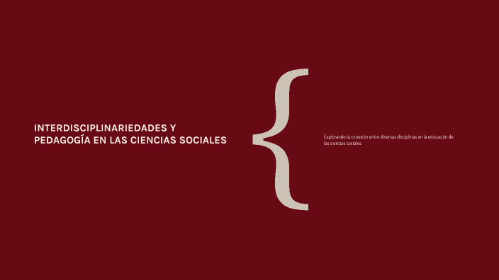 INTERDISCIPLINARIEDADES Y PEDAGOGÍA EN LAS CIENCIAS SOCIALES by Karen ...