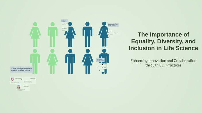 The Importance of Equality, Diversity, and Inclusion in Life Science by ...