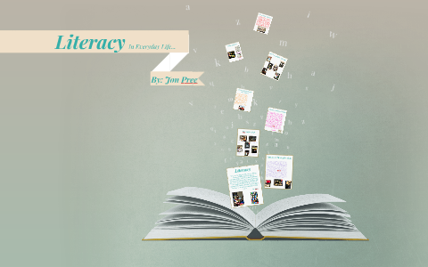 Literacy by Jon Pree on Prezi