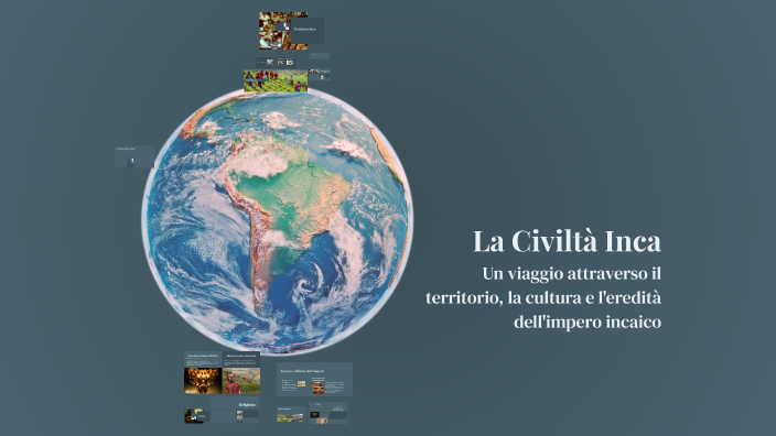 La Civiltà Inca by Ginevra Nesci on Prezi
