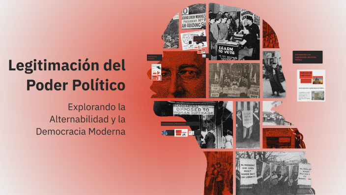 Legitimación del Poder Político by Mathias Cisneros on Prezi