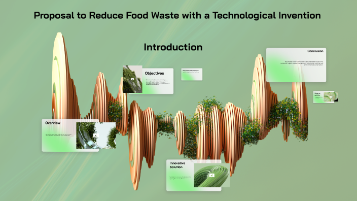 Proposal to Reduce Food Waste with a Technological Invention by Juan ...