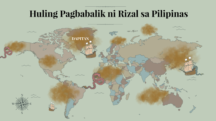 Huling Pagbabalik ni Rizal sa Pilipinas by aubrey bermundo on Prezi