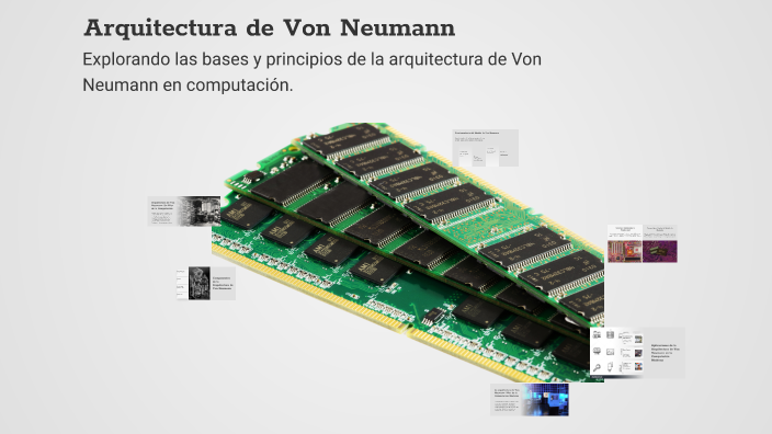 Arquitectura de Von Neumann by Iván González on Prezi