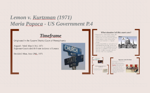 Lemon v. Kurtzman by maria popoca on Prezi