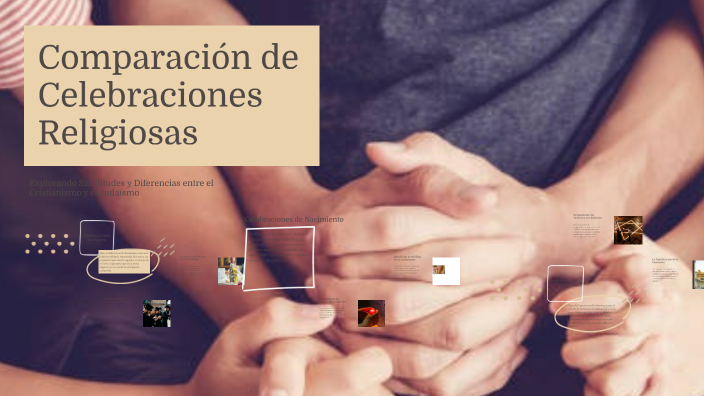 Comparación de Celebraciones Religiosas by Soledad Muñoz Barea on Prezi