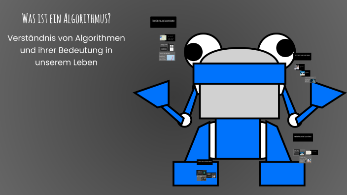 Was ist ein Algorithmus? by mia Holden on Prezi