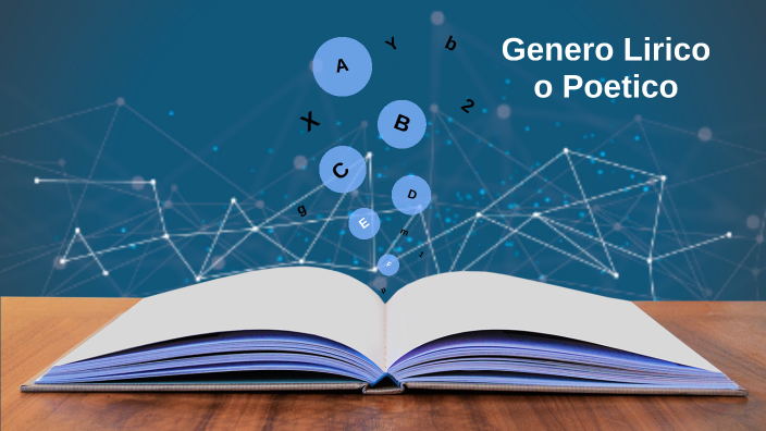 Generó Lirico o poético by Yesuri Abimileth Marín on Prezi