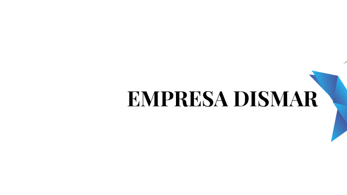 EMPRESA DISMAR by estephania silva
