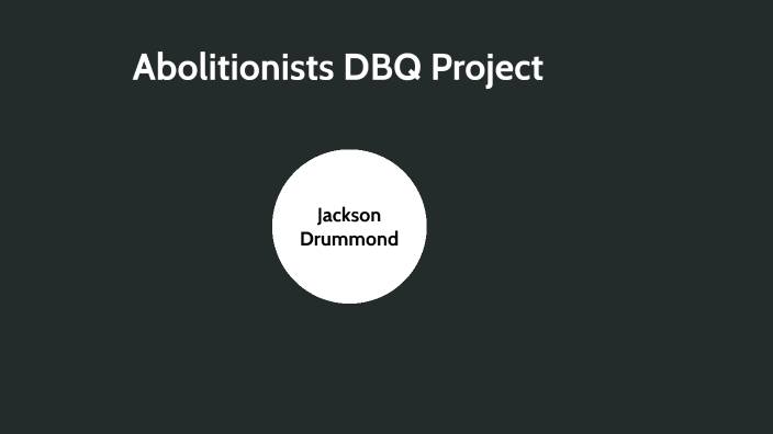 Jackson Drummond DBQ Project by JACKSON DRUMMOND on Prezi