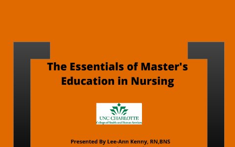 The Essentials of Master's Education in Nursing by Lee-Ann Kenny on Prezi