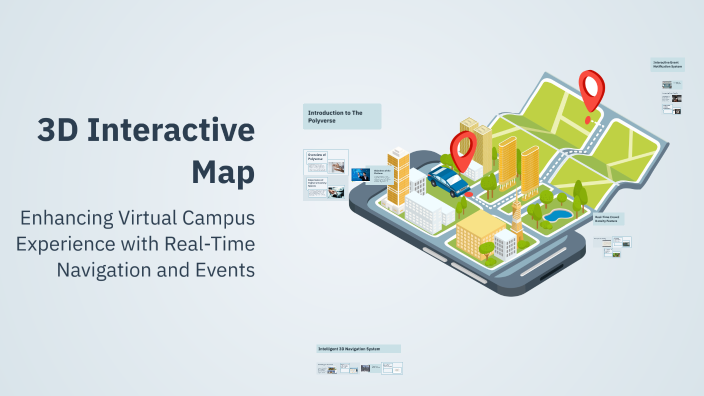 3D Interactive Map by pranati guduru on Prezi