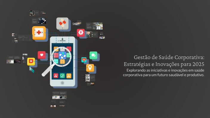 Gestão de Saúde Corporativa: Estratégias e Inovações para 2025 by ...